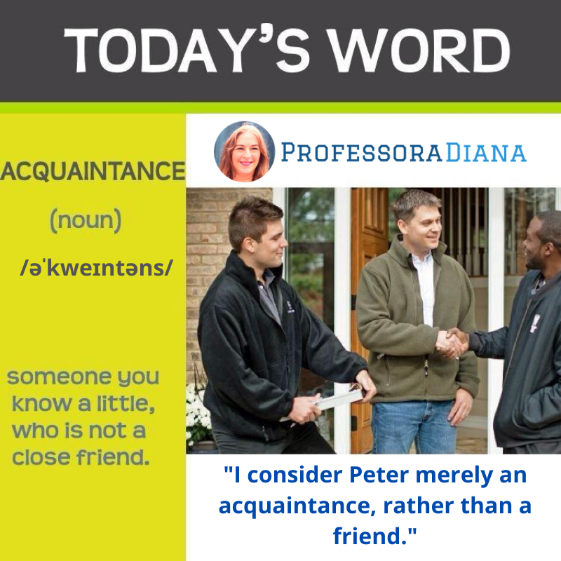 Acquaintance – Professora Diana